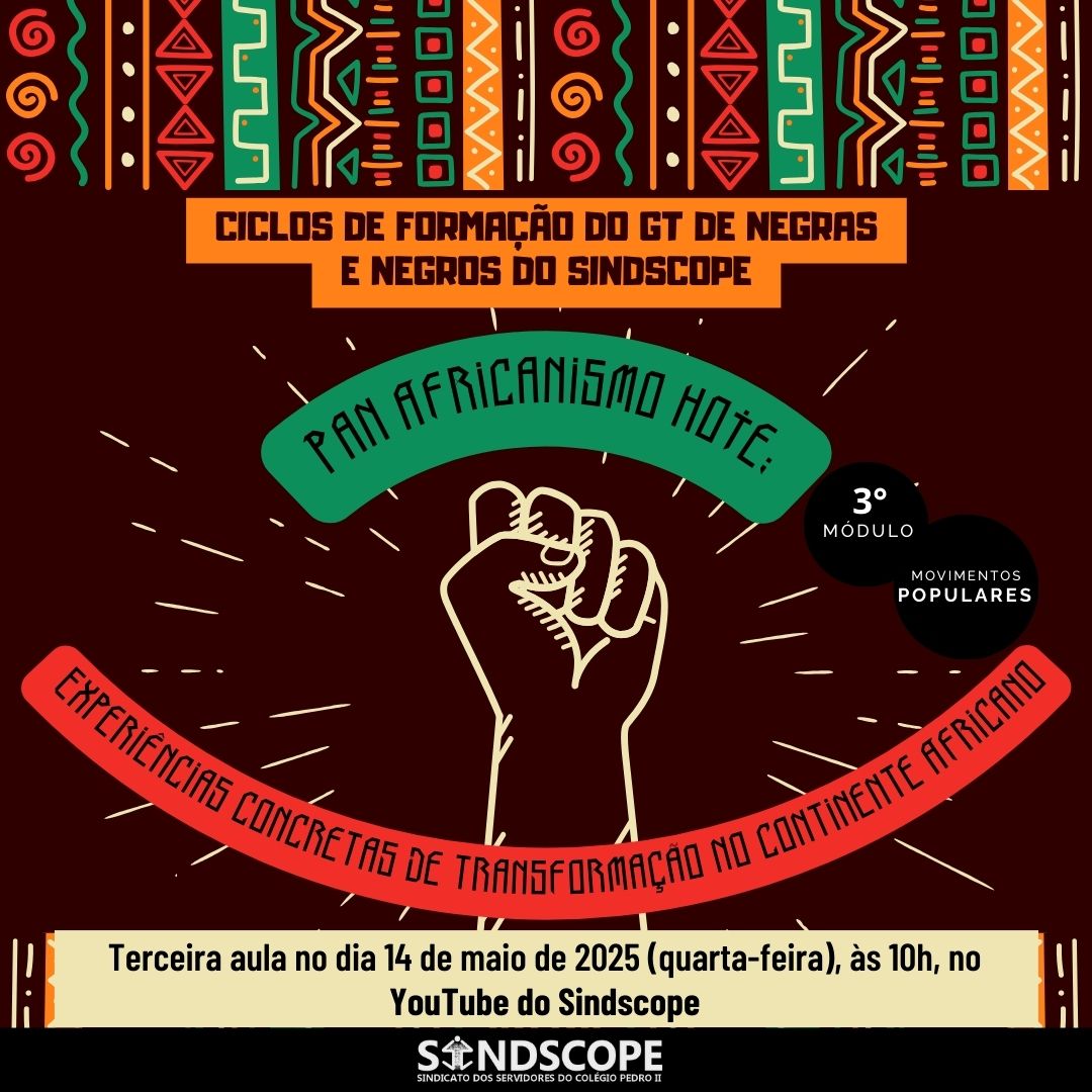 Terceiro módulo do curso sobre ‘Pan-africanismo’: aula será no dia 14 ...